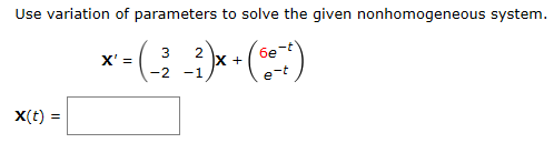 Solved Use variation of parameters to solve the given | Chegg.com