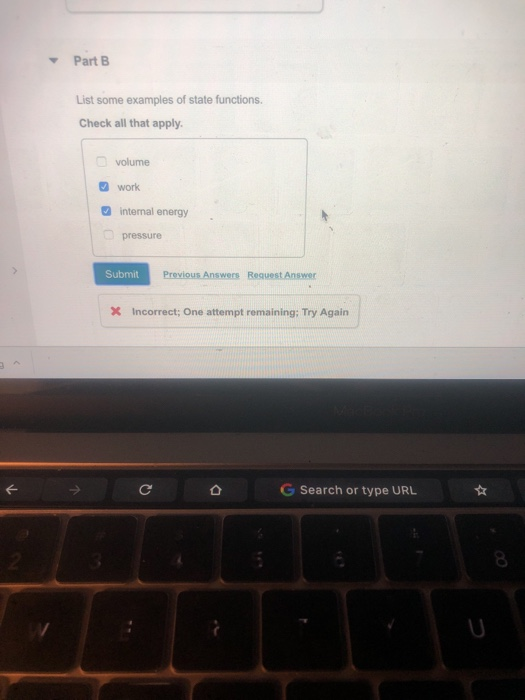 Solved Part B List some examples of state functions Check | Chegg.com