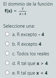 Solved El dominio de la función 7 f(x) 14 - Seleccione una: | Chegg.com