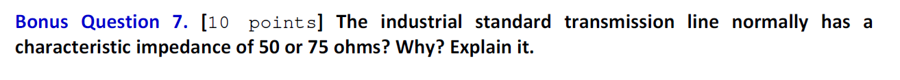 Solved Bonus Question 7. [10 points] The industrial standard | Chegg.com