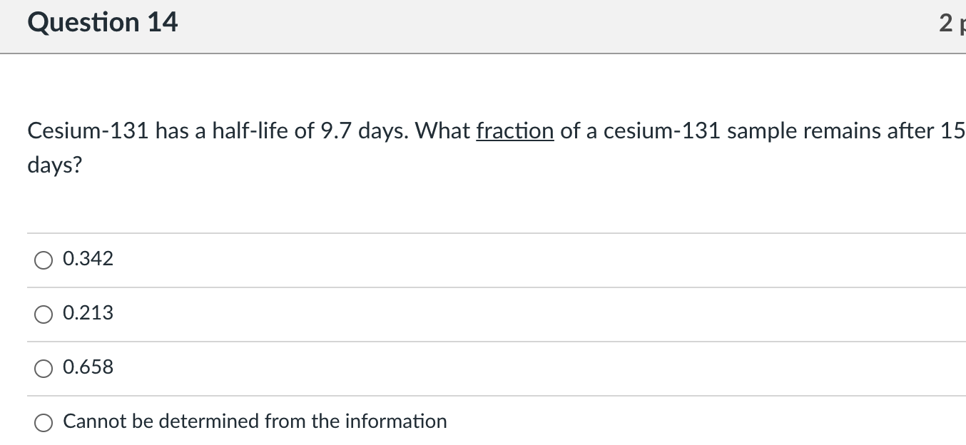 Solved Question 14 2 F Cesium-131 has a half-life of 9.7 | Chegg.com
