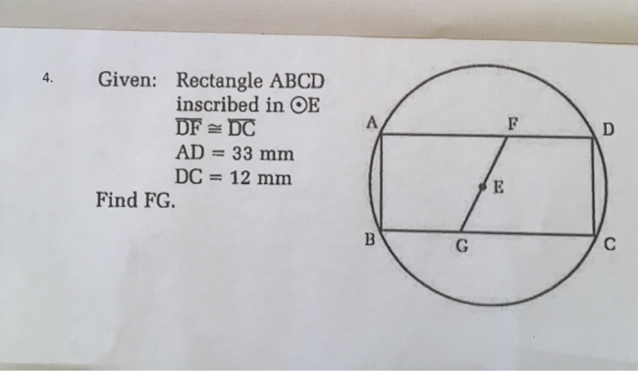 Solved Given: Rectangle ABCD inscribed in E DF DC AD = 33 | Chegg.com