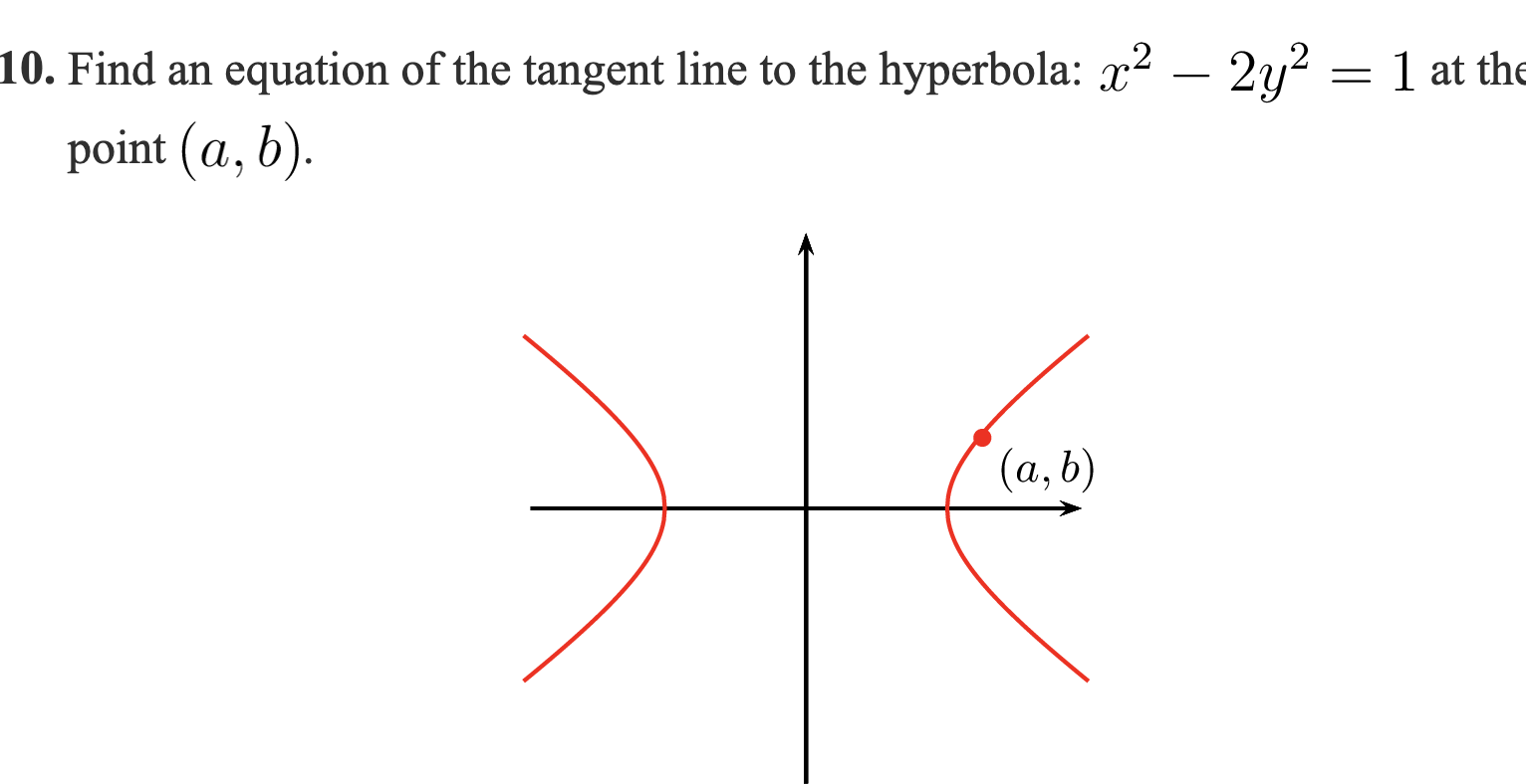 Solved equation of the tangent line to the hyperbola: x2 – | Chegg.com