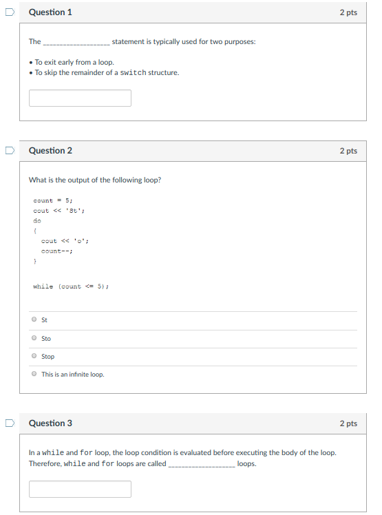 Solved Question 1 2 Pts The Statement Is Typically Used For