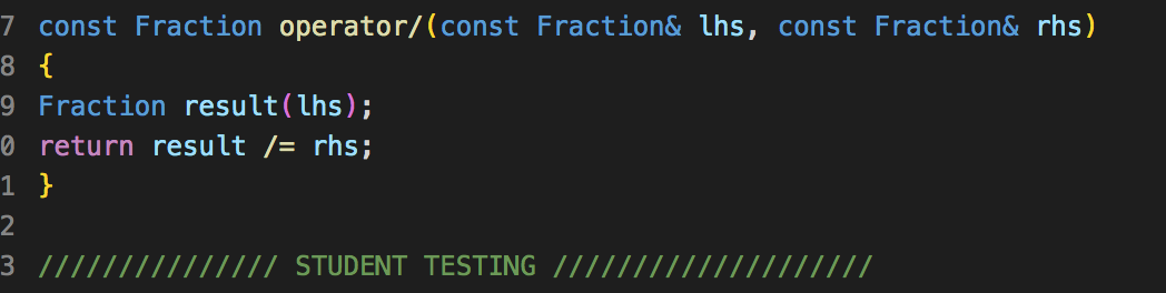 7 const Fraction operator/(const Fraction\& Lhs, | Chegg.com 7 const Fraction operator/(const Fraction\& Lhs, | Chegg.com