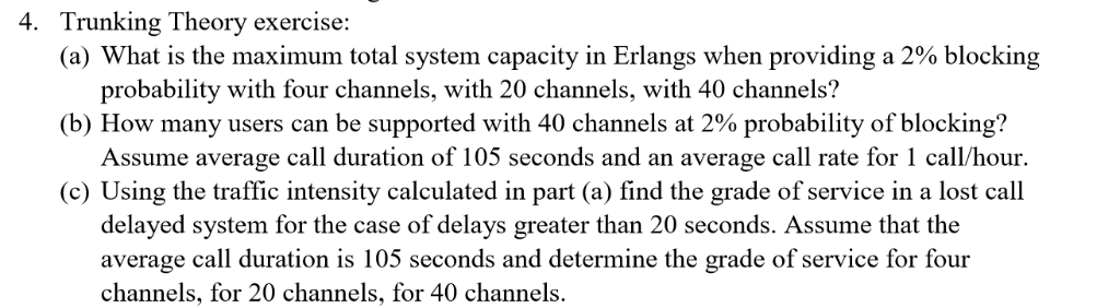 Solved 4. Trunking Theory exercise: (a) What is the maximum | Chegg.com