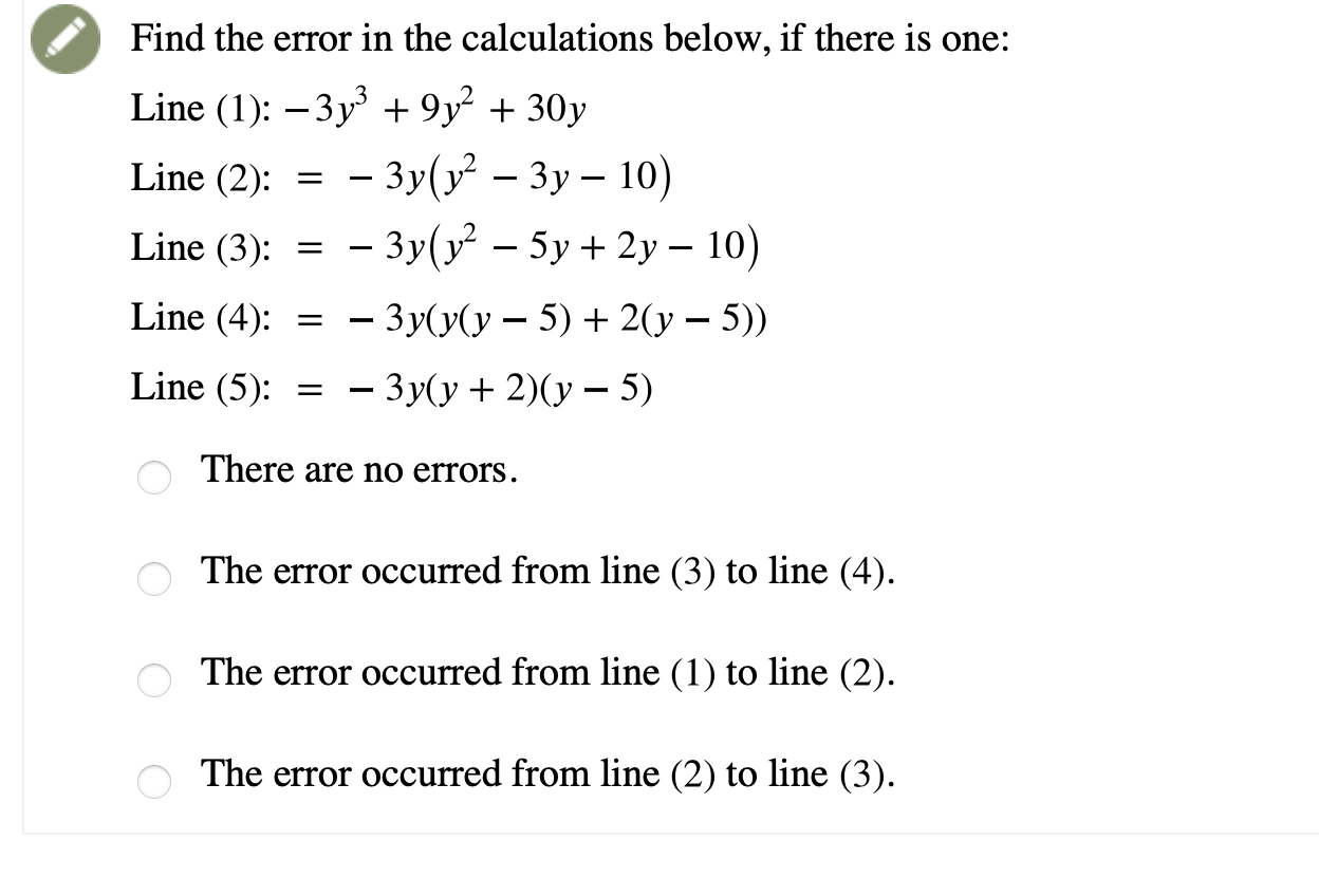 Solved Find the error in the calculations below, if there is | Chegg.com