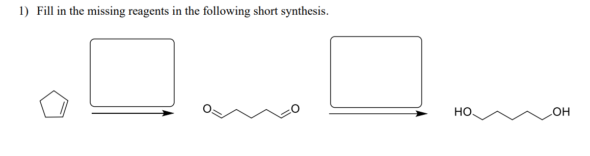 Solved Fill in the missing reagents in the following short | Chegg.com