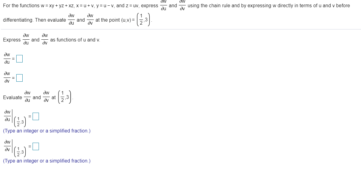 Solved dW For the functions w = xy + y2 + XZ, X = u + V, | Chegg.com