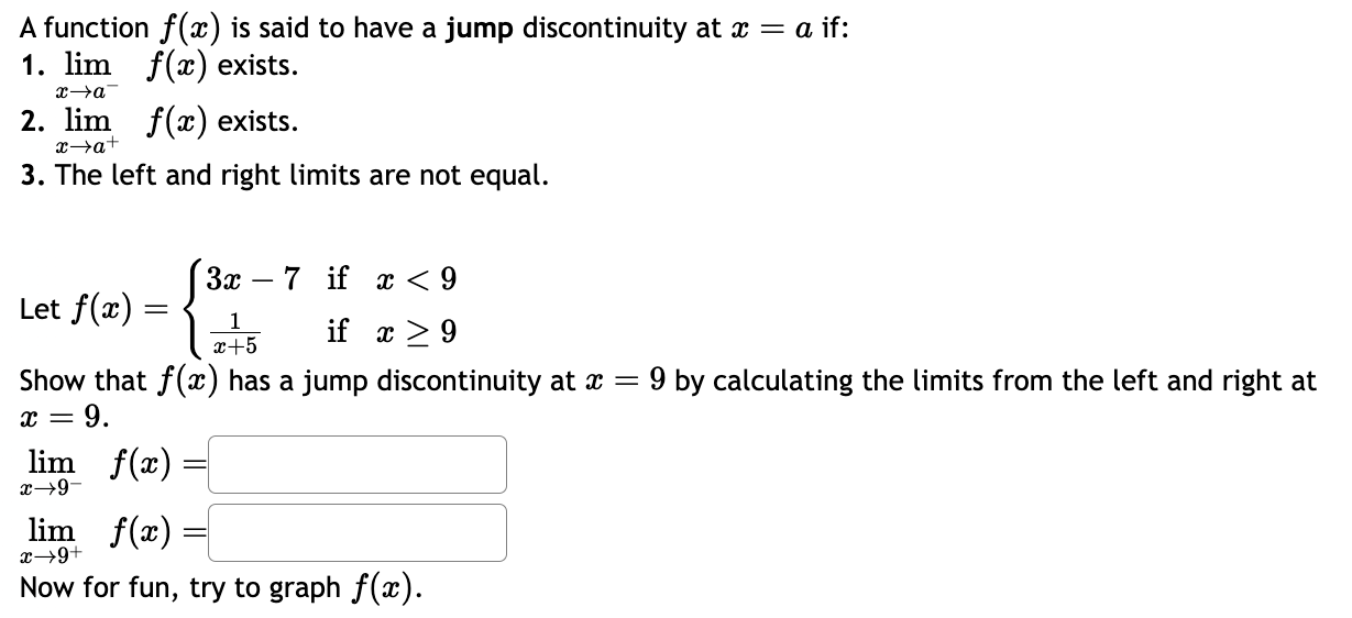 Solved A function f(x) ﻿is said to have a jump discontinuity | Chegg.com