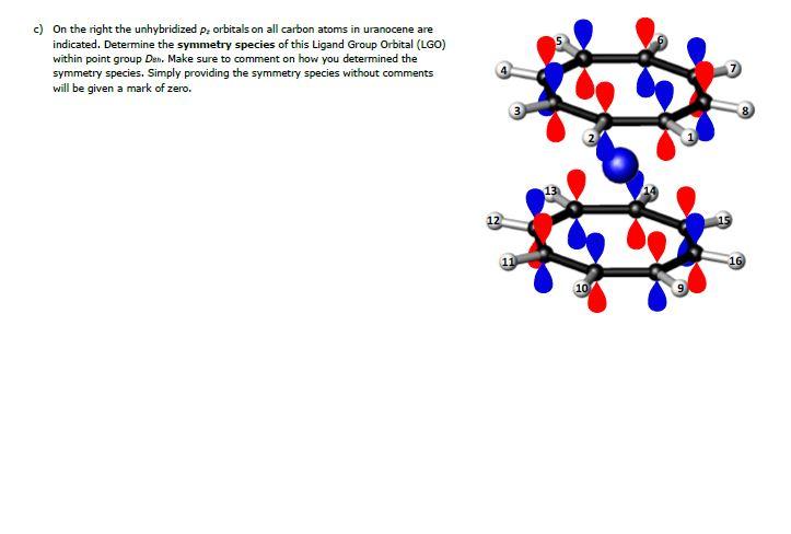 Uranocene [U(CH)2] is a sandwich complex with Us* at | Chegg.com