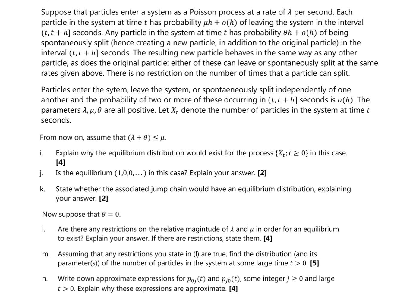 Solved Suppose that particles enter a system as a Poisson | Chegg.com