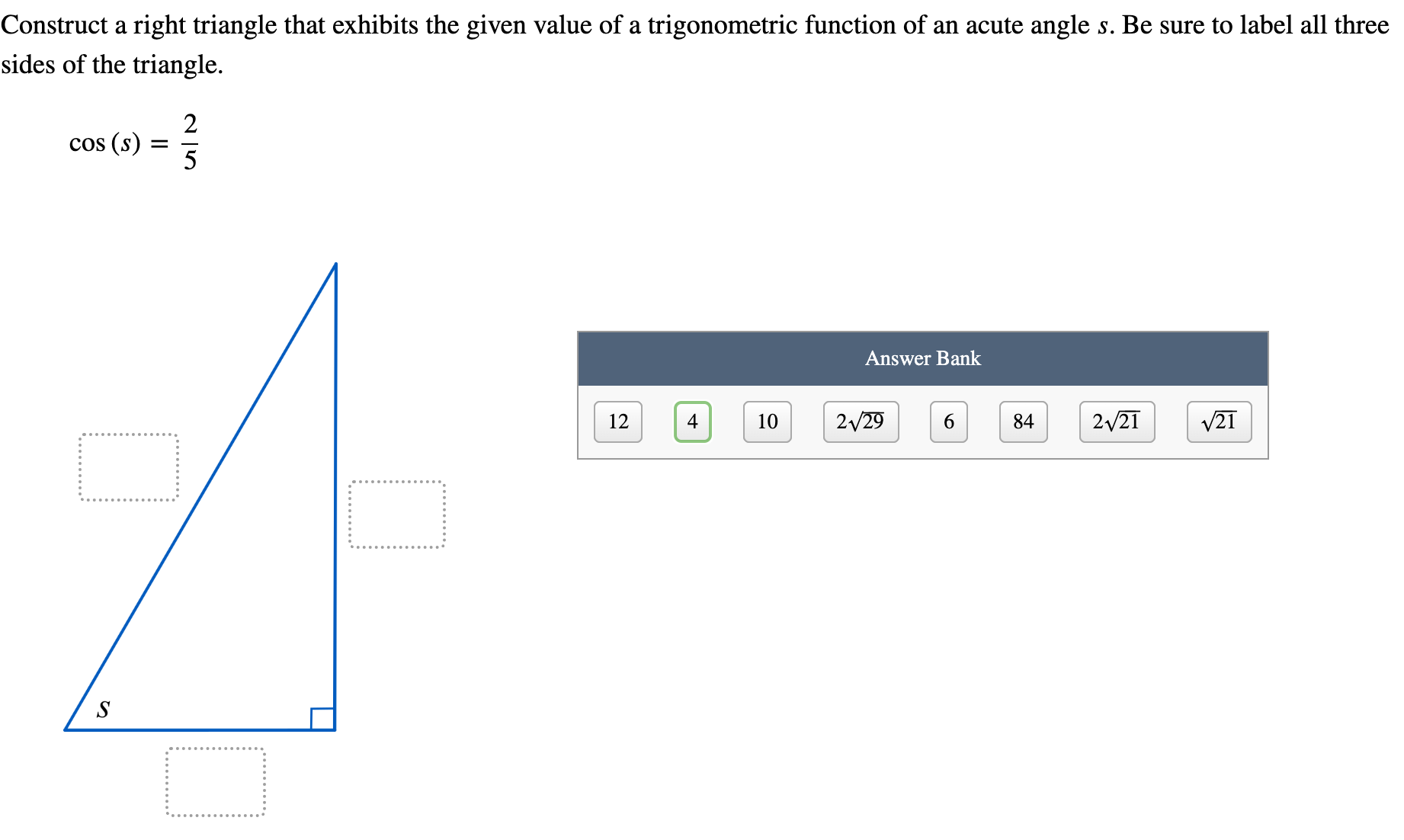 Solved Construct a right triangle that exhibits the given | Chegg.com