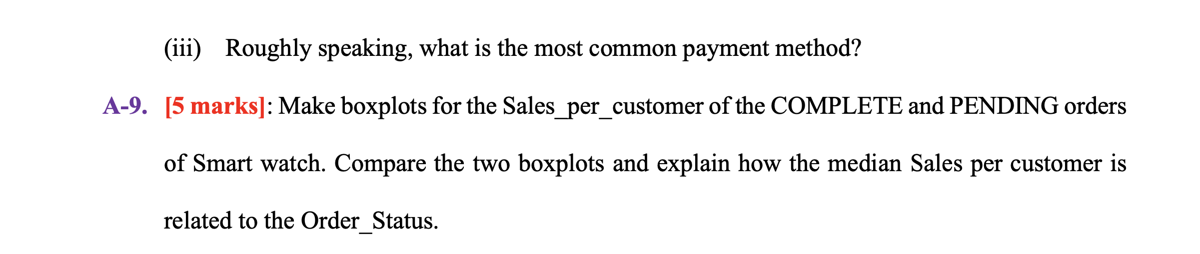 Solved A-1. [3 marks]: Read the data (Assume the 1st row in | Chegg.com