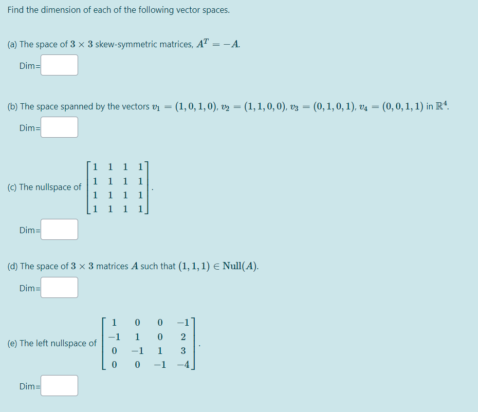 Solved Find the dimension of each of the following vector | Chegg.com