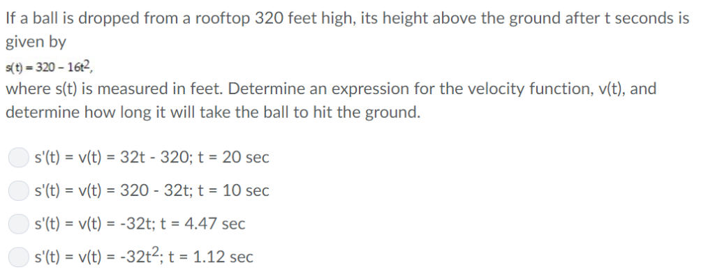Solved If a ball is dropped from a rooftop 320 feet high, | Chegg.com