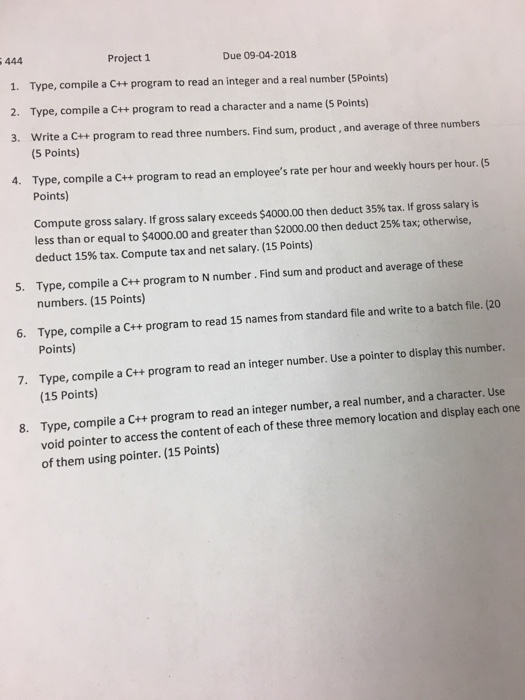 Solved Project 1 Due 09-04-2018 Type, compile a C++ program | Chegg.com
