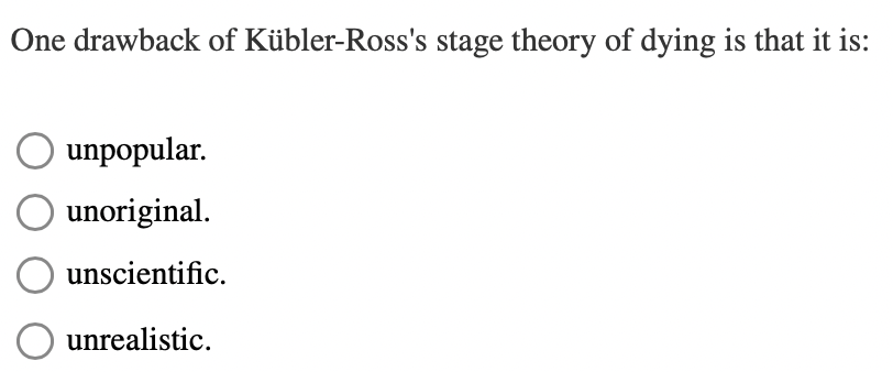 Solved According to the textbook, the MOST common dying | Chegg.com
