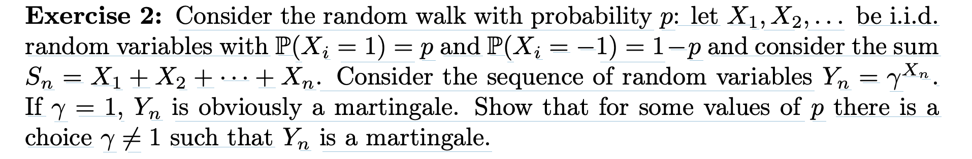 Exercise 2: Consider the random walk with probability | Chegg.com