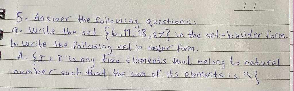 Solved 5. Answer the following questions: a. Write the set | Chegg.com