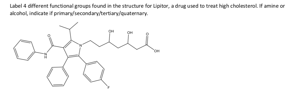 Solved Label 4 different functional groups found in the | Chegg.com