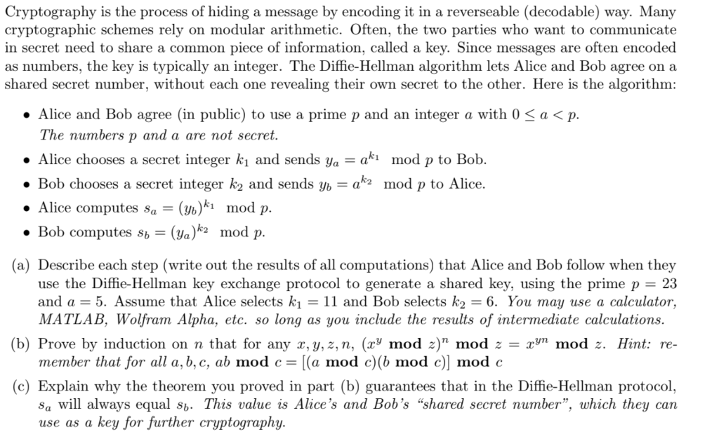 Solved Cryptography is the process of hiding a message by | Chegg.com