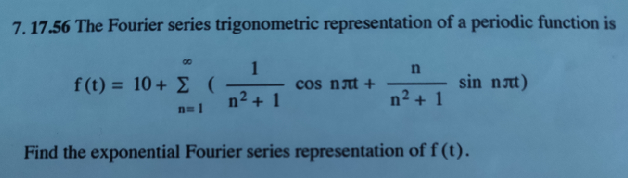 Solved 7.17.56 The Fourier series trigonometric | Chegg.com
