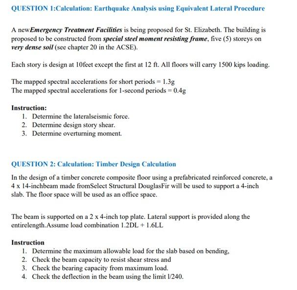 Solved QUESTION 1:Calculation: Earthquake Analysis using | Chegg.com