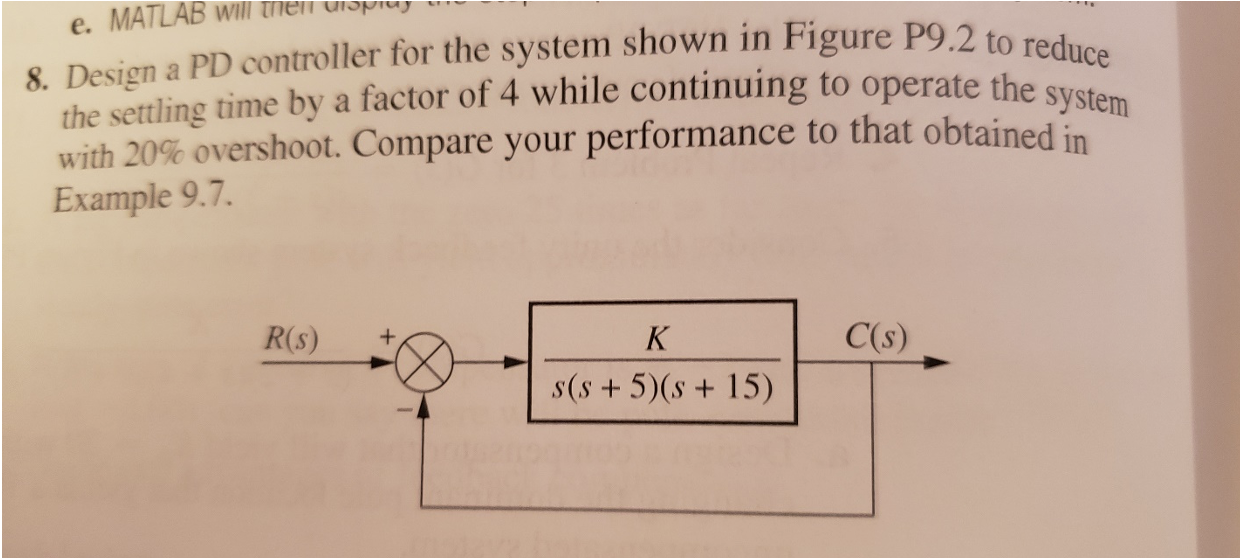 Solved 8. Design a PD controller for the system shown in | Chegg.com