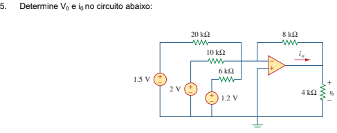 Solved 5. Determine V0 e i0 no circuito abaixo: | Chegg.com