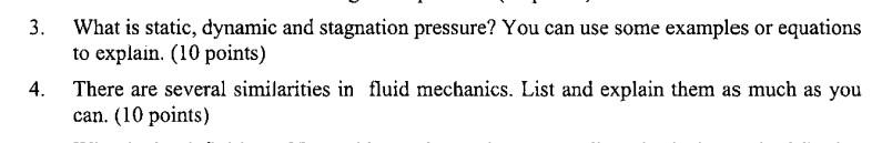 Solved 3. What is static, dynamic and stagnation pressure? | Chegg.com