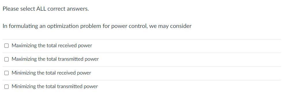 Solved Please select ALL correct answers. In formulating an | Chegg.com