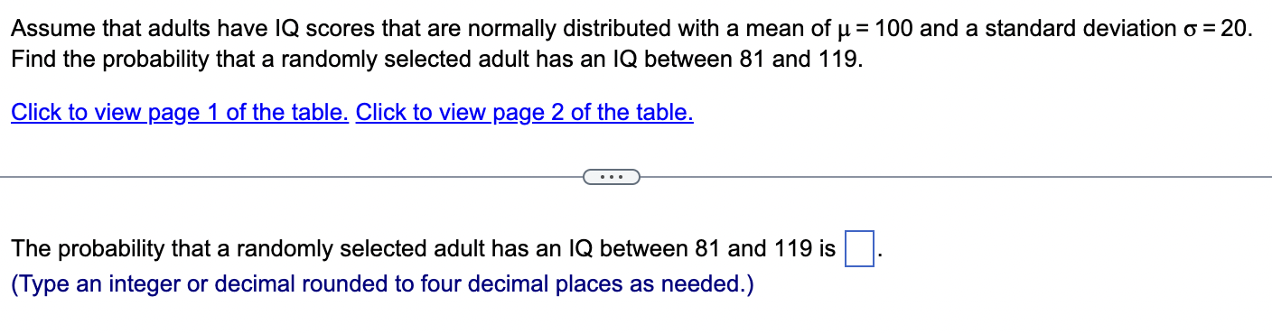 Solved Assume that adults have IQ scores that are normally | Chegg.com