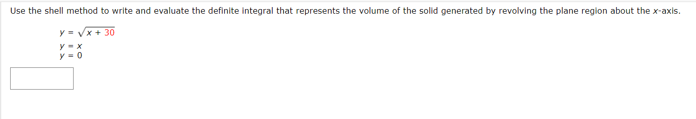 Solved Use the shell method to write and evaluate the | Chegg.com