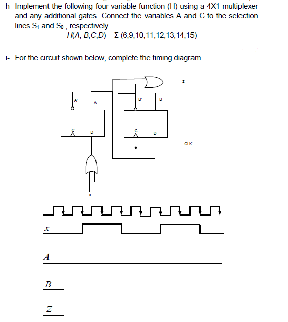 Solved H Implement The Following Four Variable Function H 
