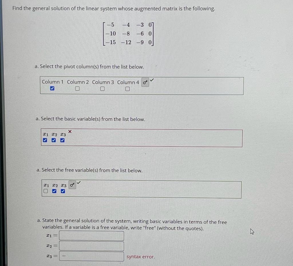 Solved Find the general solution of the linear system whose | Chegg.com
