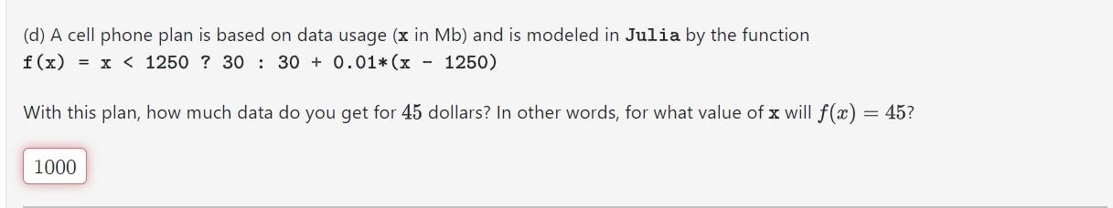 Solved (d) A cell phone plan is based on data usage (x in | Chegg.com