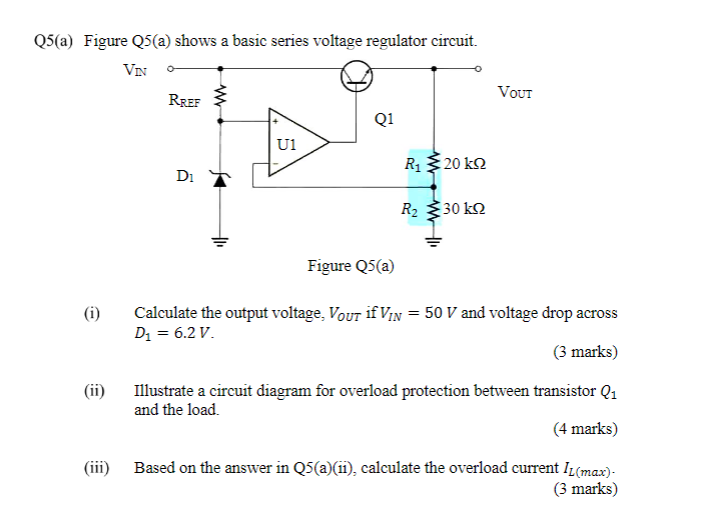 Solved w VOUT Q5(a) Figure Q5a) shows a basic series voltage | Chegg.com