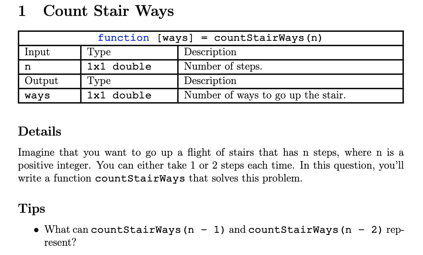 Solved 1 Count Stair Ways = Input n function [ways] | Chegg.com
