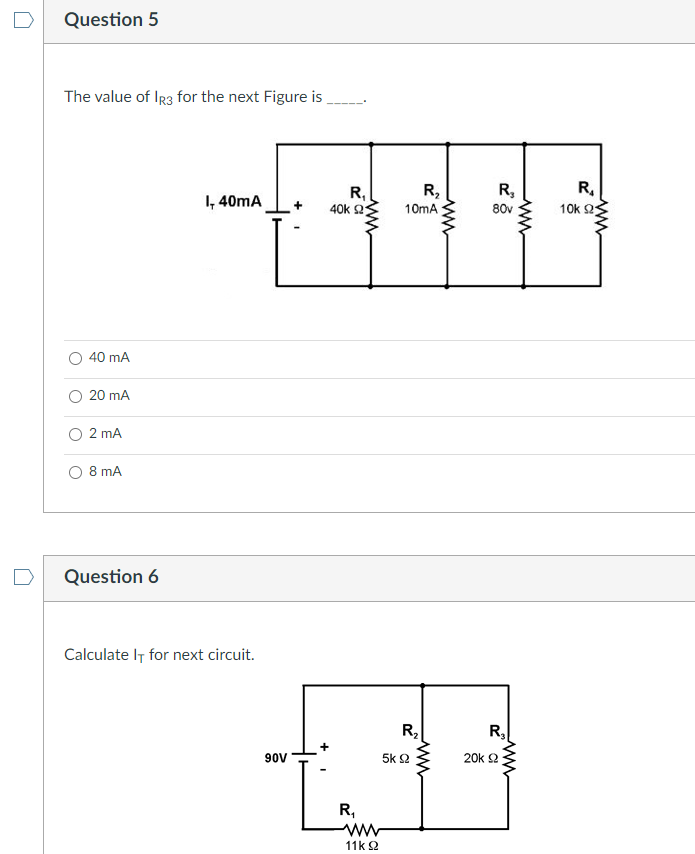 Solved The value of IR3 for the next Figure is 40 mA 20 mA 2 | Chegg.com