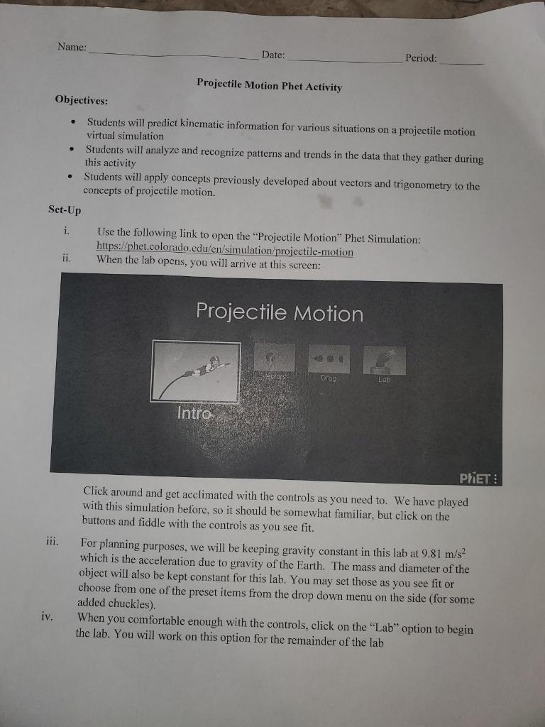 Name: Date: Period: . Projectile Motion Phet Activity | Chegg.com