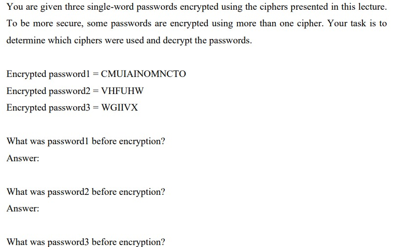Solved You are given three single-word passwords encrypted | Chegg.com