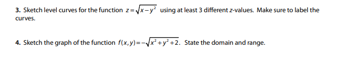 Solved 3. Sketch level curves for the function z= x-y? using | Chegg.com