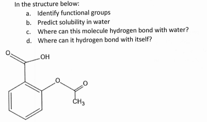 Solved In the structure below: a. Identify functional groups | Chegg.com