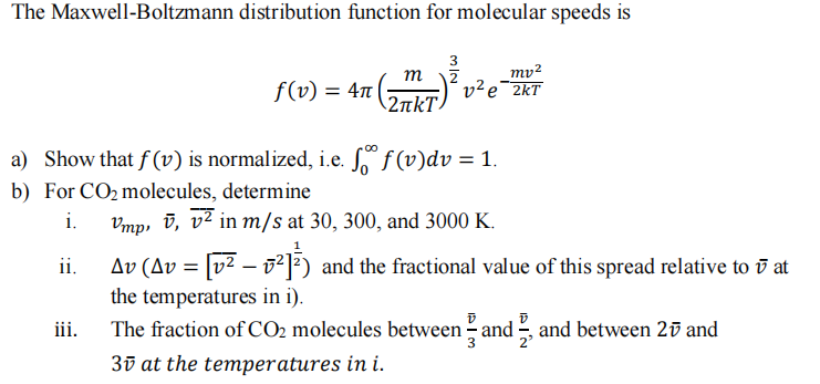 Solved The Maxwell-Boltzmann distribution function for | Chegg.com