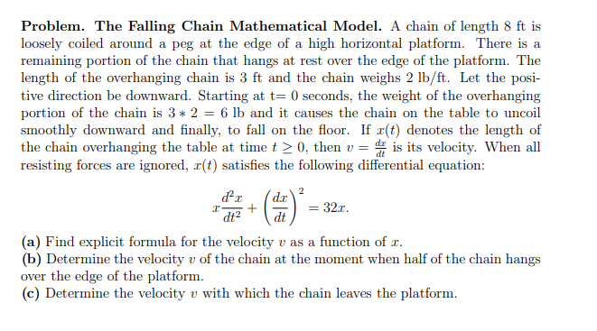 Solved Problem. The Falling Chain Mathematical Model. A | Chegg.com
