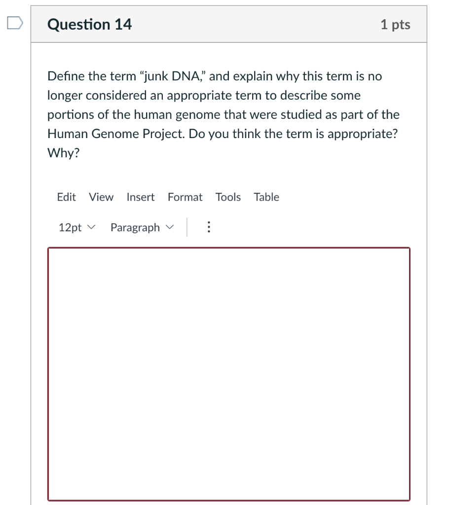 Solved Define the term "junk DNA," and explain why this term | Chegg.com