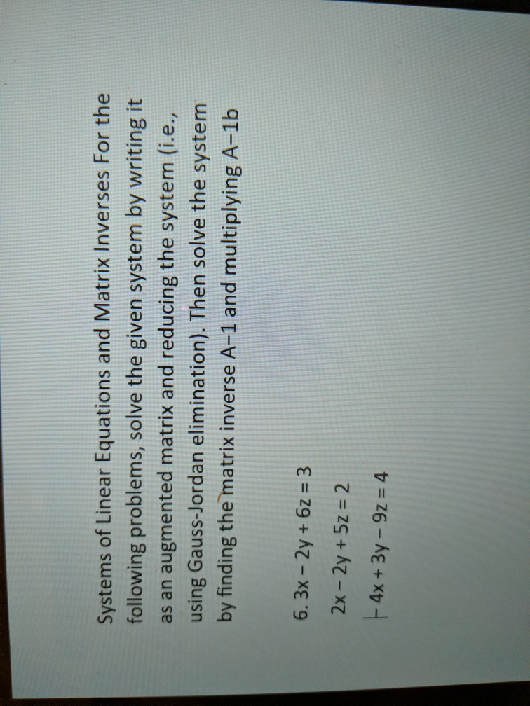 Solved Systems of Linear Equations and Matrix Inverses For | Chegg.com