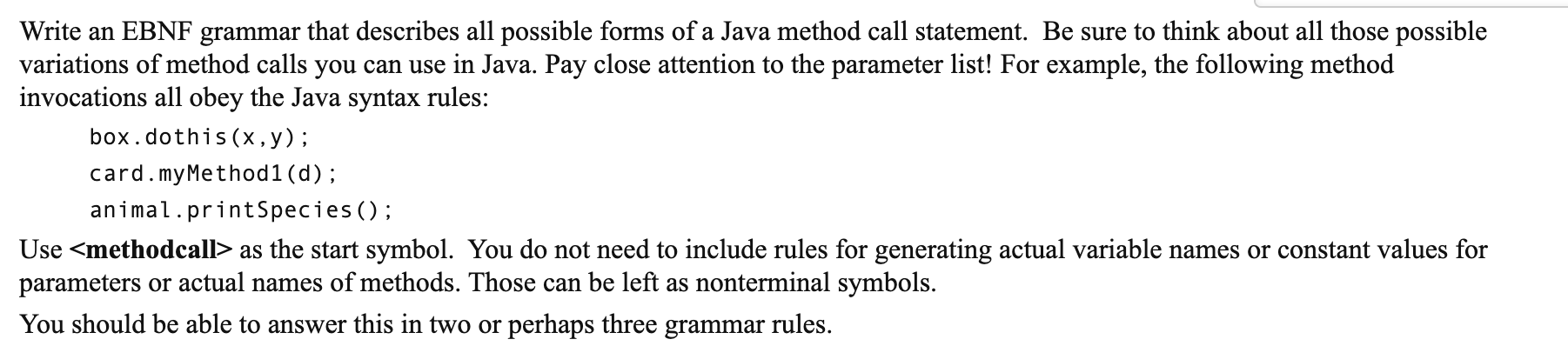 Solved Write an EBNF grammar that describes all possible | Chegg.com