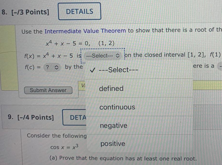 Solved Use the Intermediate Value Theorem to show that there | Chegg.com